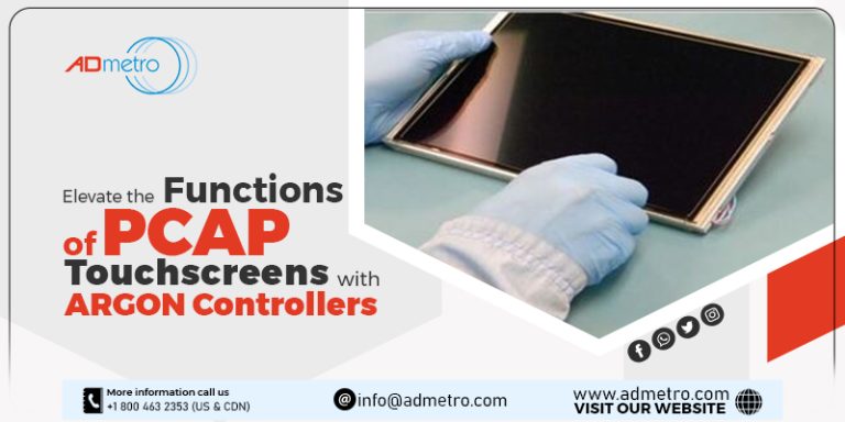 Elevate the Functions of PCAP Touchscreens with ARGON Controllers