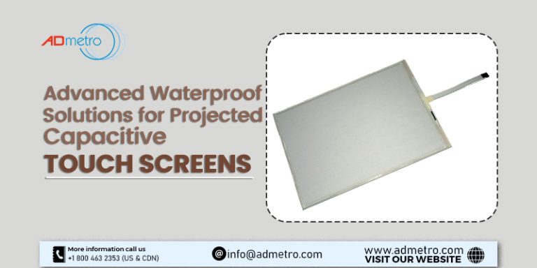 Advanced Waterproof Solutions for Projected Capacitive Touch Screens