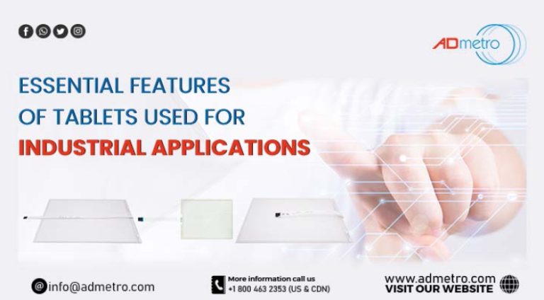 Essential Features of Tablets Used for Industrial Applications